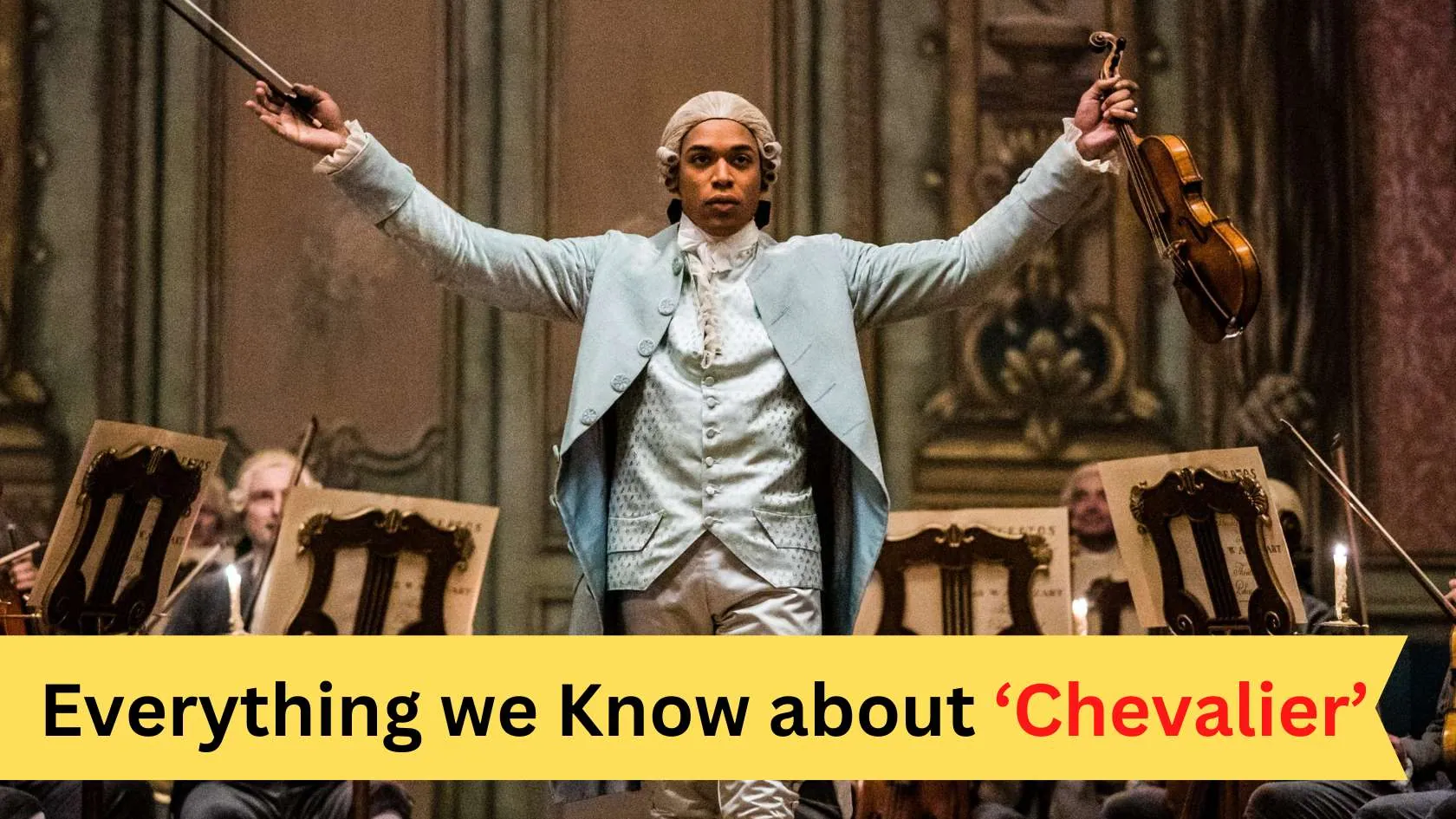 Everything we Know about ‘Chevalier’ - A2Z Filming Location