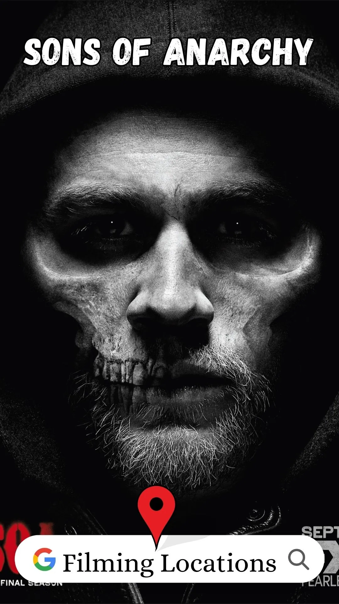 Sons of Anarchy Filming Locations (2008 - 2014)