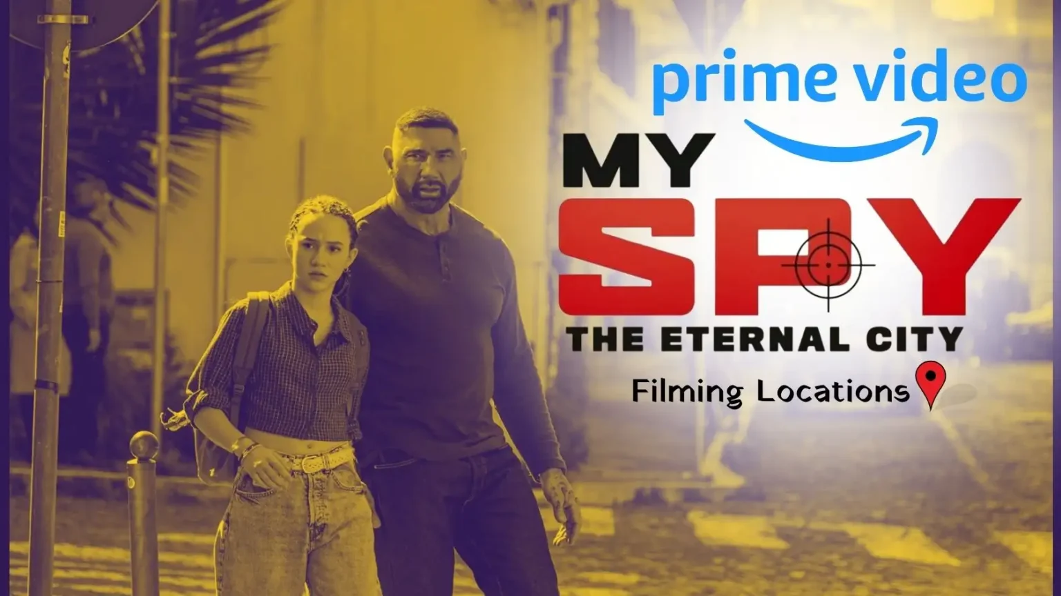 My Spy the Eternal City Filming Locations and BTS (2024)